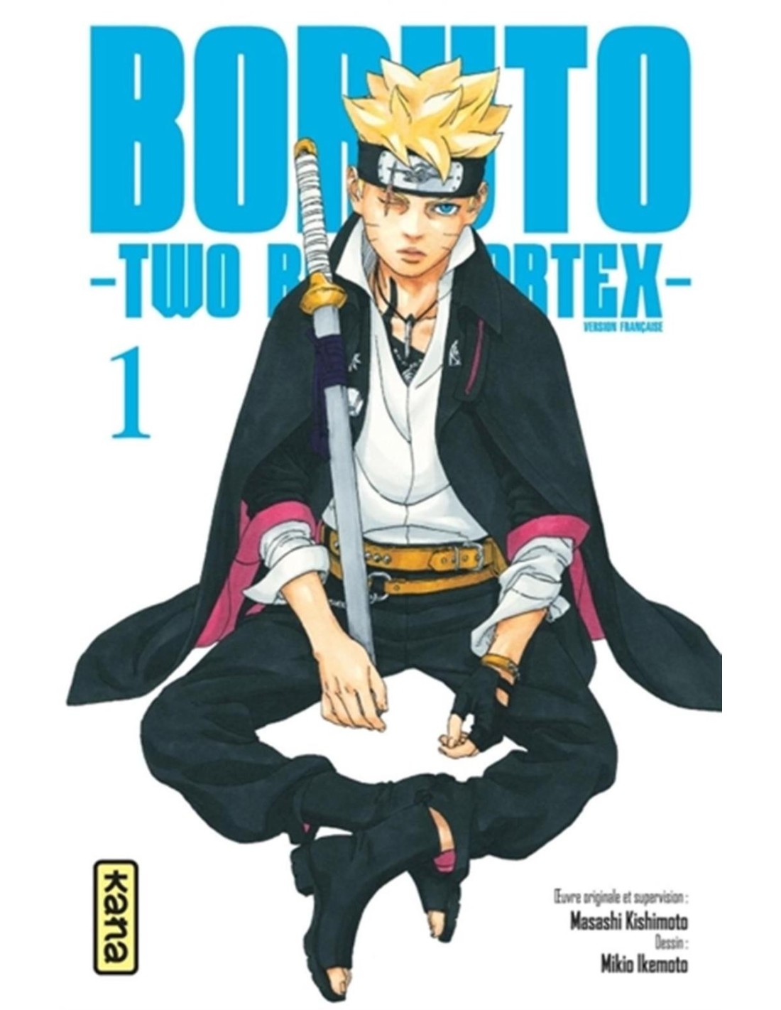 BORUTO : TWO BLUE VORTEX - Tome 1